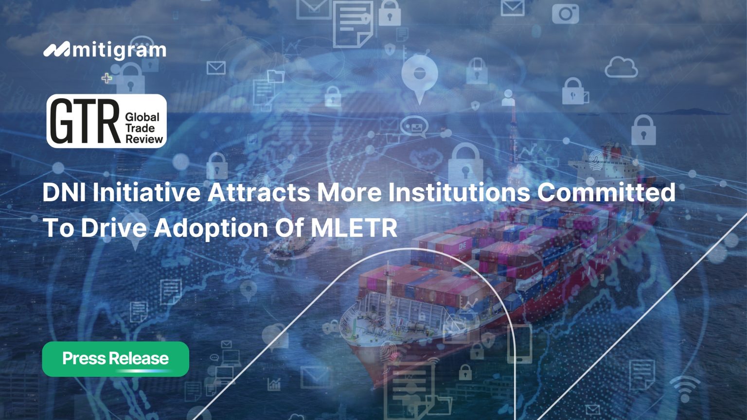 GTR Industry Perspectives: Why interoperability is key in trade ...