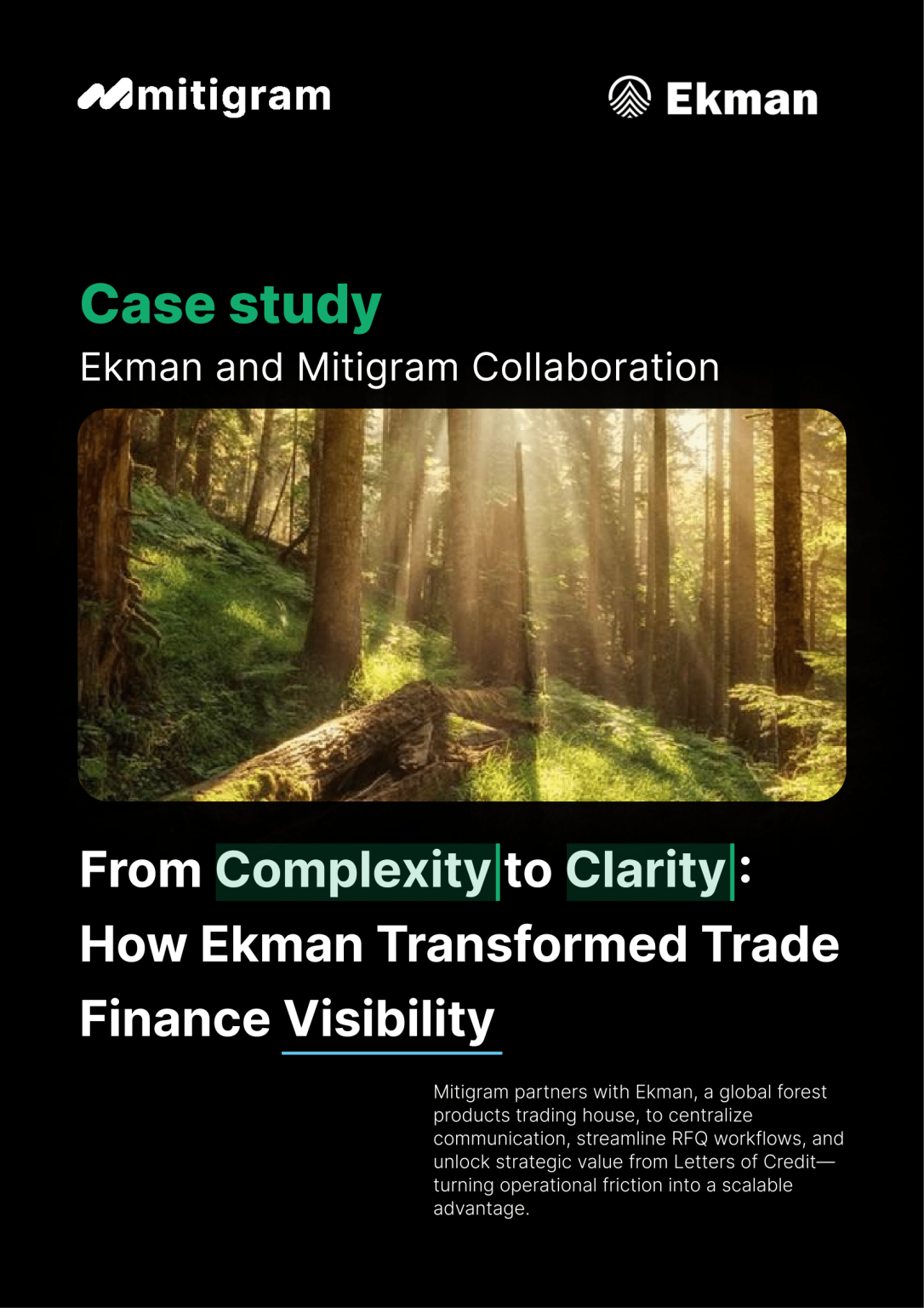 Ekman Case Study - Mitigram - Connecting Trade, Powering Insights.